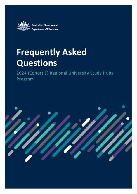 2024 Frequently Asked Questions for the Regional University Study Hubs - Department of Education ...